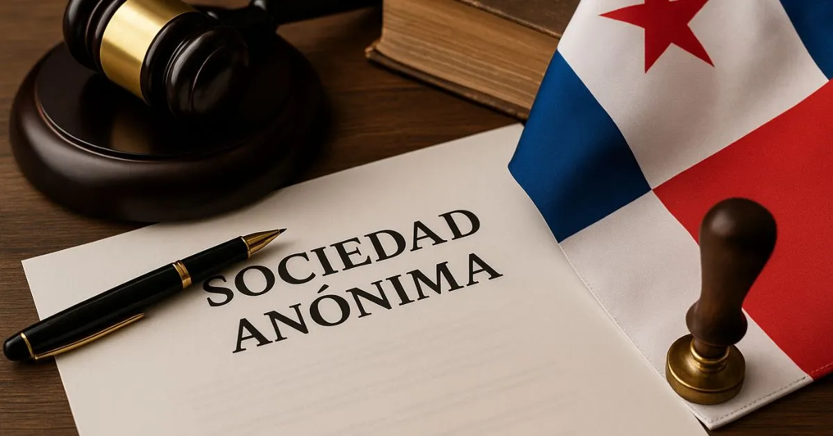 Constitución De Una Sociedad Anónima En Panamá: Requisitos Y Fundamento Legal - InterManage